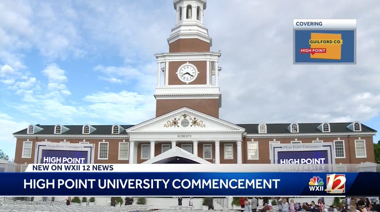 WXII: HPU Celebrates Class of 2022 Graduates | High Point University
