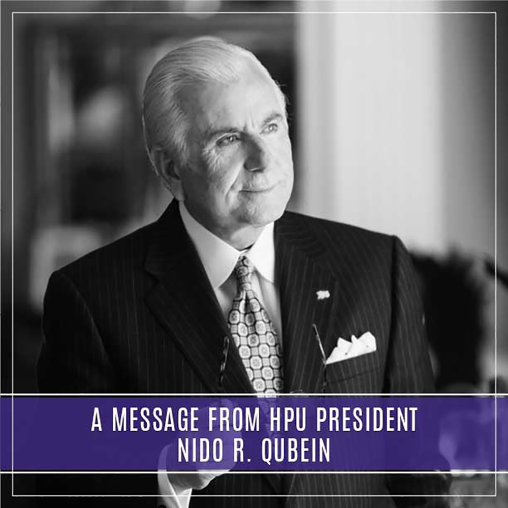 A Message From HPU President Nido R. Qubein; December 2020 | HPU ...