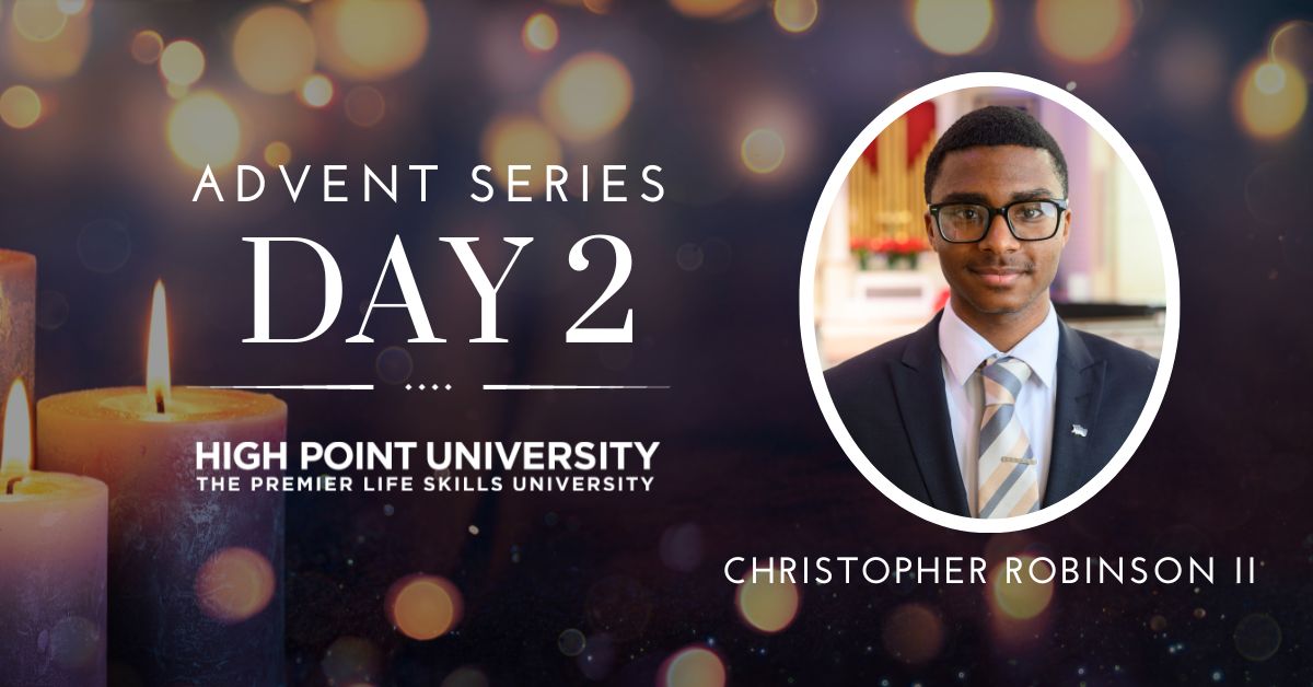 Advent Devotional | Day 2 | Religious Life | High Point University